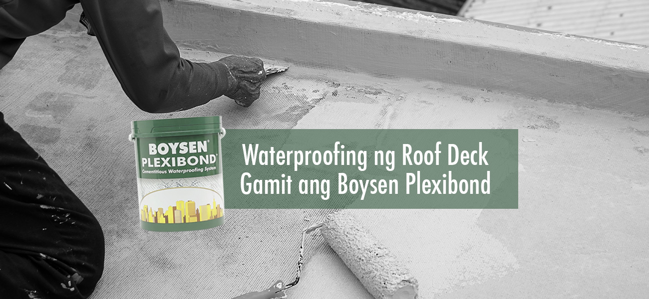 Alamin Kung Paano: Waterproofing ng Roof Deck Gamit ang Boysen ...