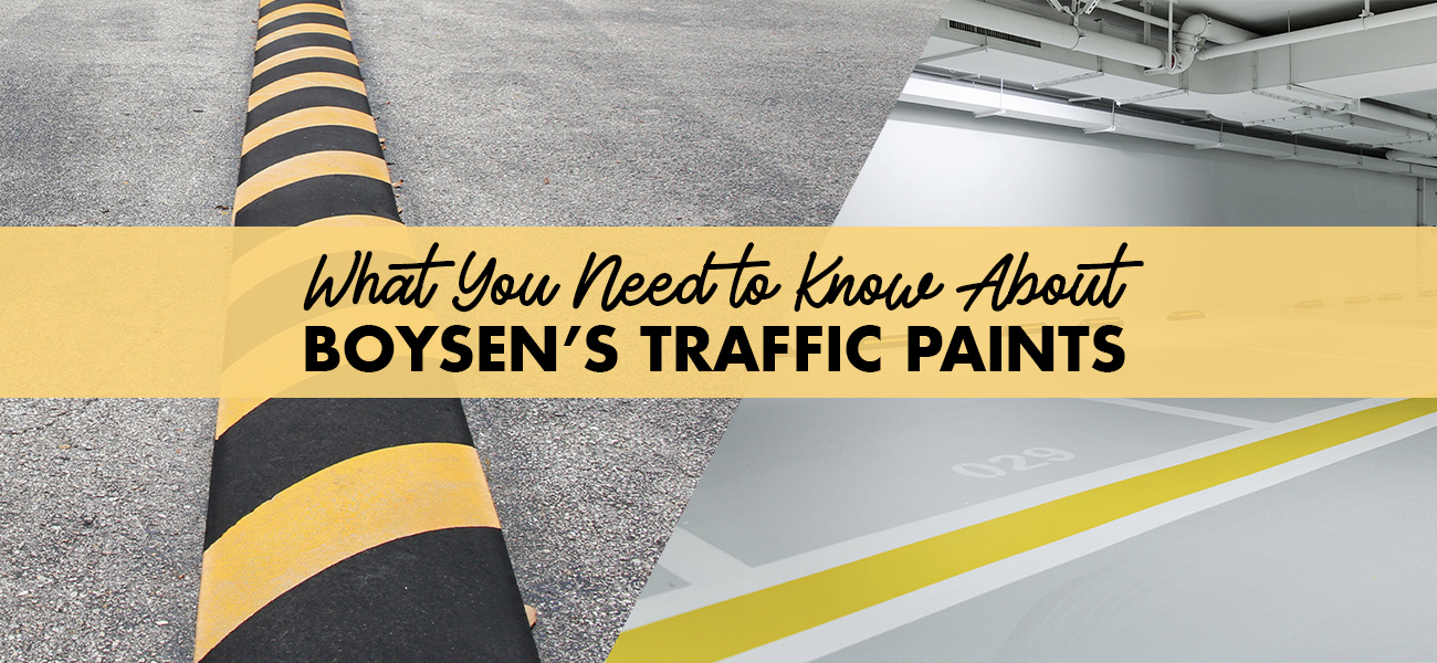 What You Need to Know About Boysen’s Traffic Paints | MyBoysen