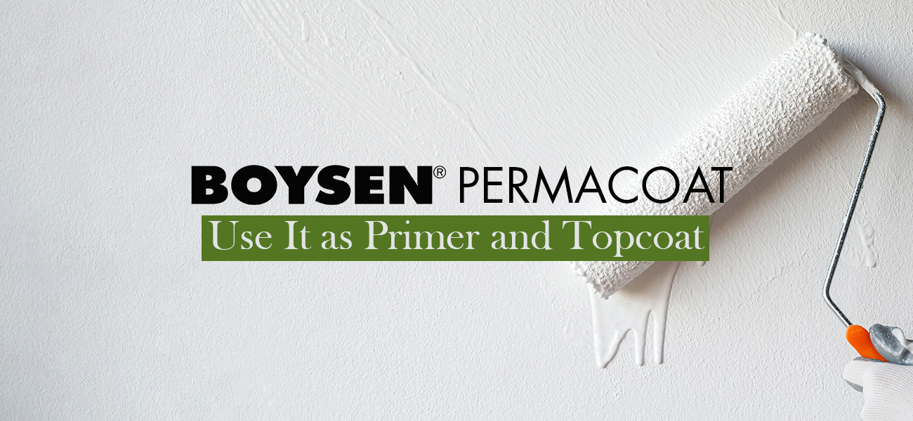 Boysen Permacoat Latex: Use It as Primer and Topcoat
