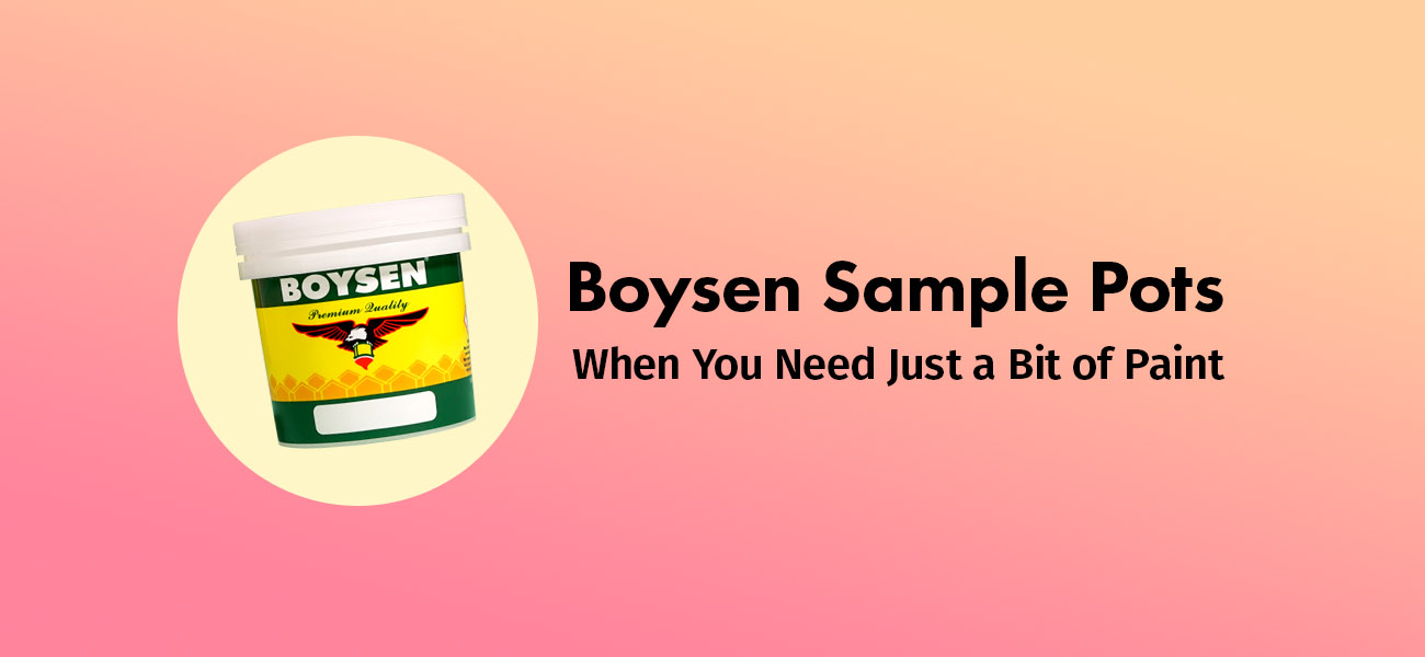 Boysen Sample Pots: When You Need Just a Bit of Paint | MyBoysen
